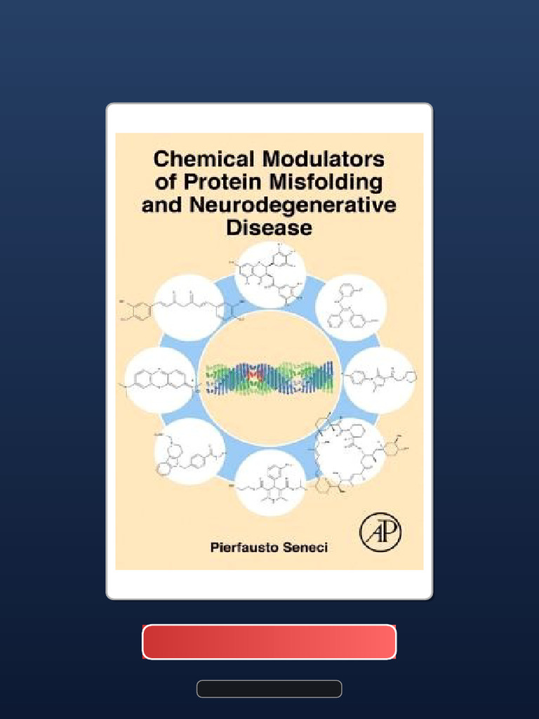Full Chapter of Chemical Modulators of Protein Misfolding and Neurodegenerative Disease Ebook ...
