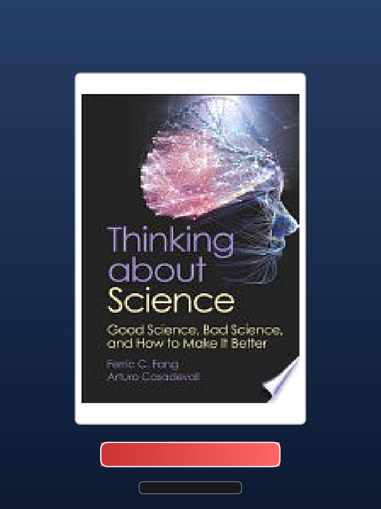 Get Test Bank For Thinking About Science Good Science Bad Science and ...