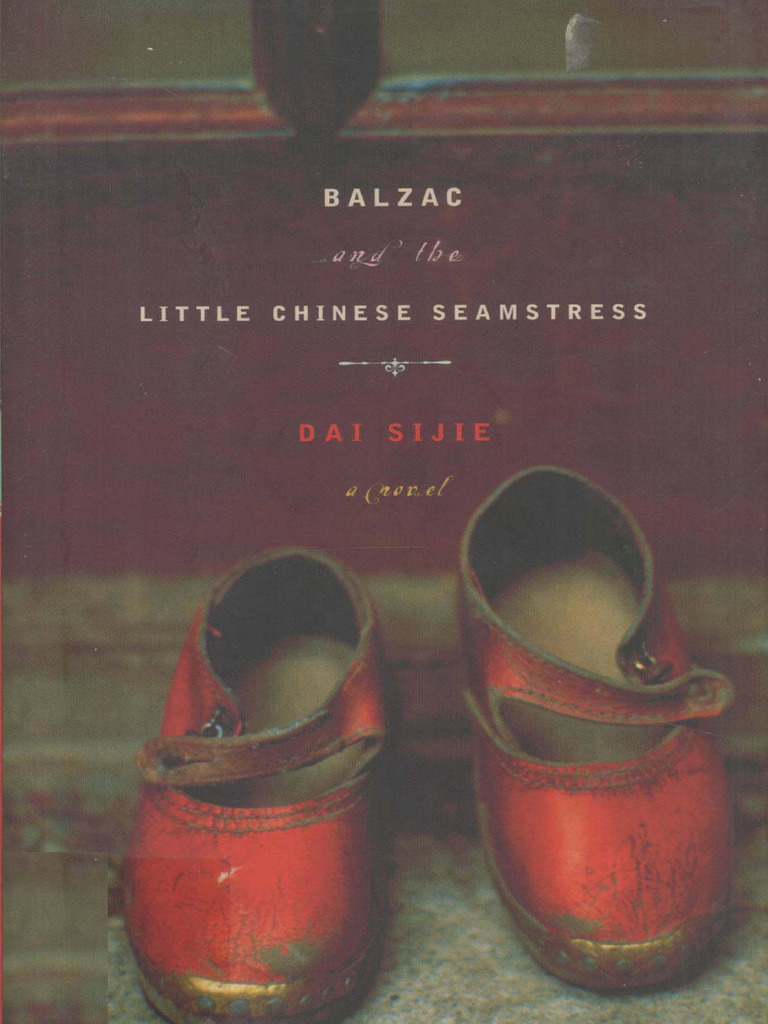 Balzac and the Little Chinese Seamstress | PDF