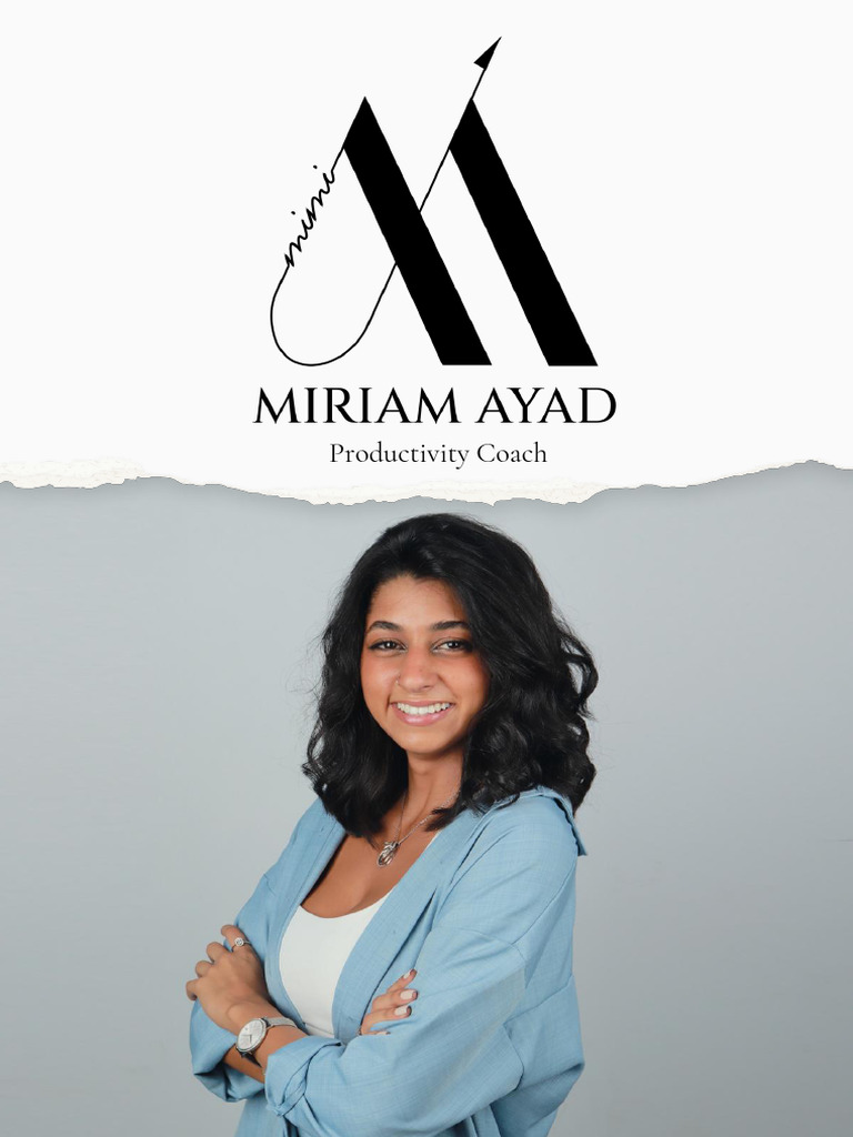 Miriam Ayad - Productivity Coach | PDF | Procrastination | Professional ...