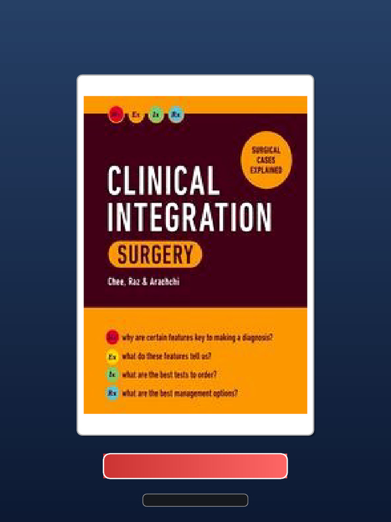Full Chapter of Clinical Integration Surgery Ebook and TestBank Bundle ...