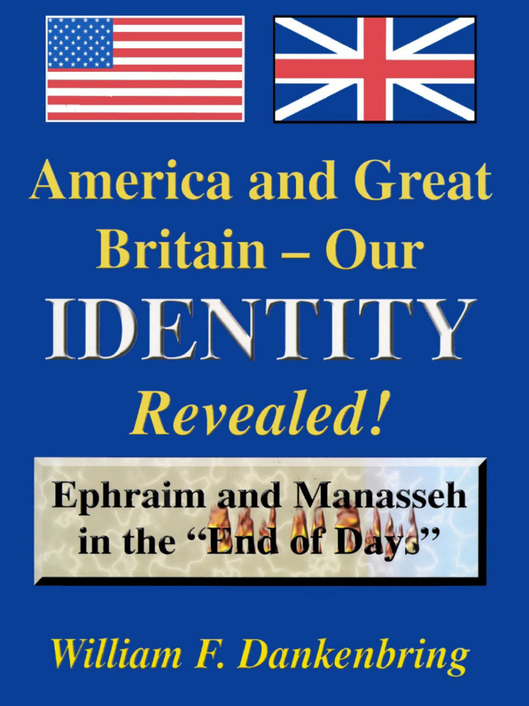America and Great Britain-Our Identity Revealed | PDF
