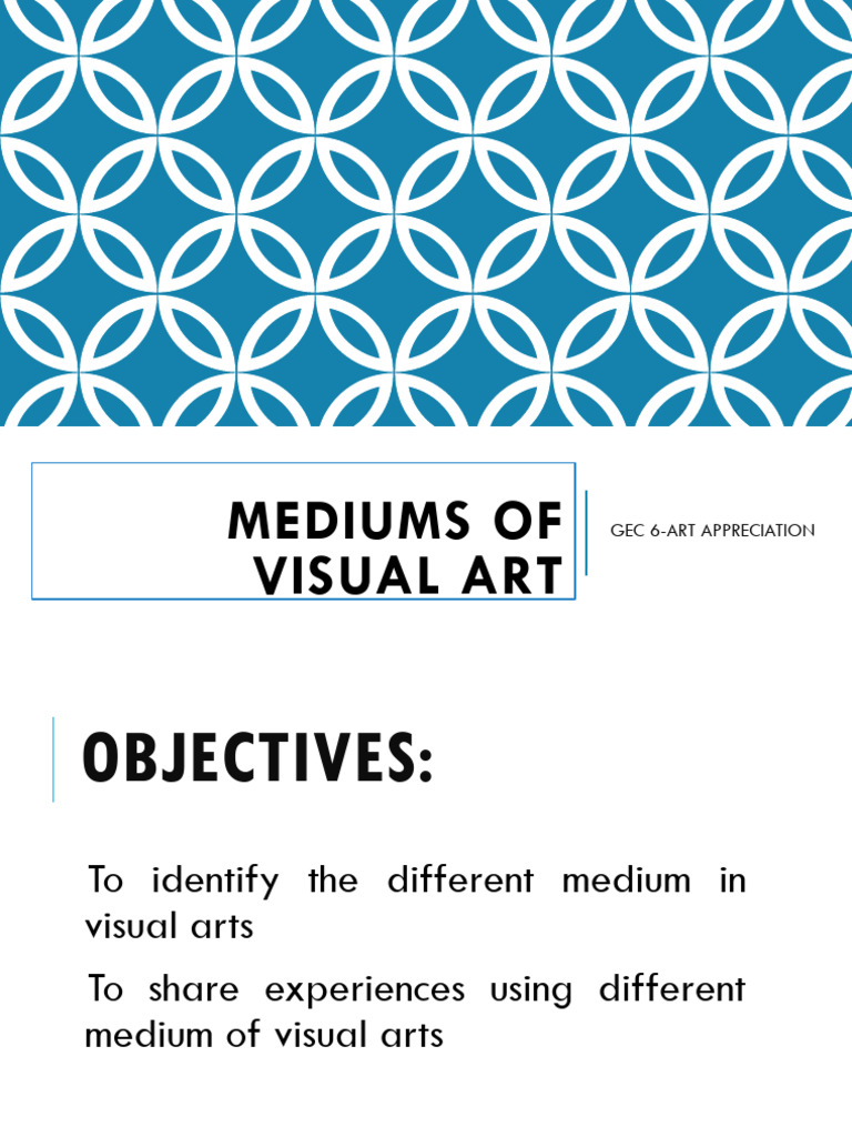 Medium of Visual Arts | PDF | Oil Painting | Visual Arts