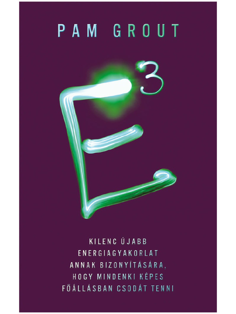 Pam Grout E3 | PDF