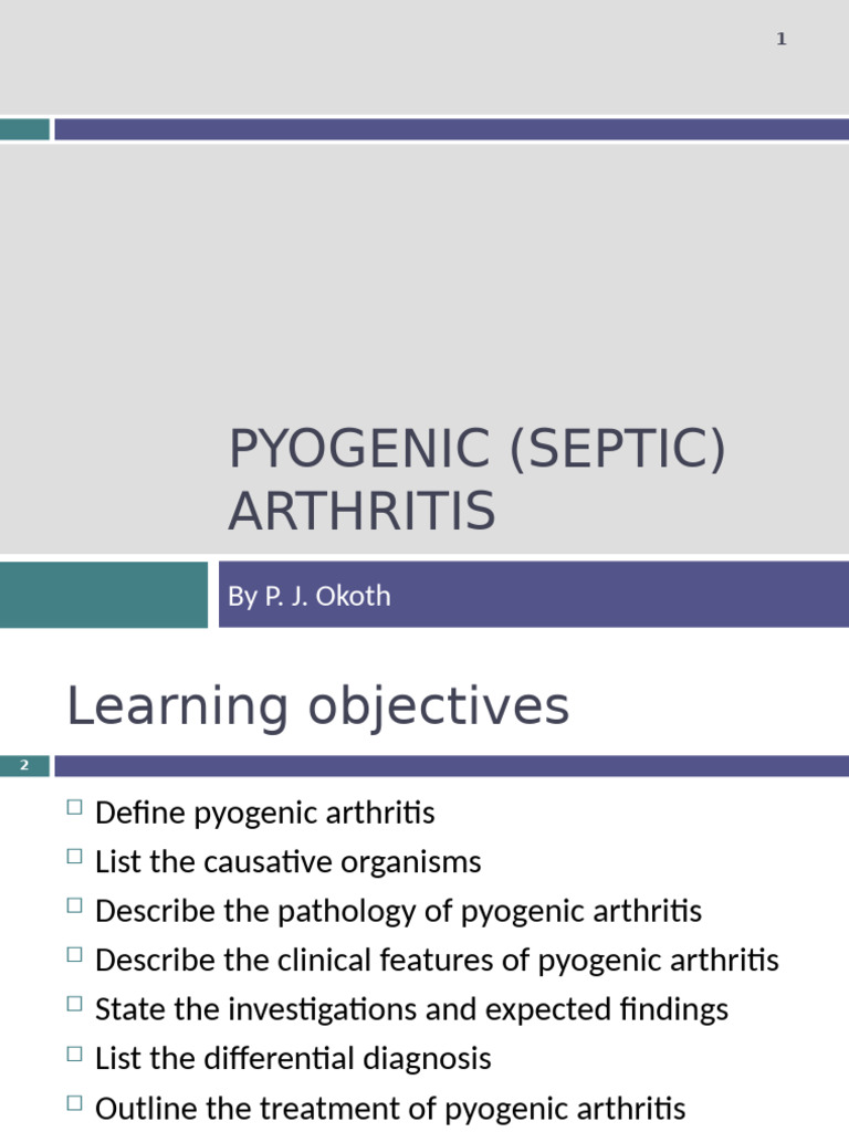 Pyogenic (Septic) Arthritis | PDF | Arthritis | Clinical Medicine