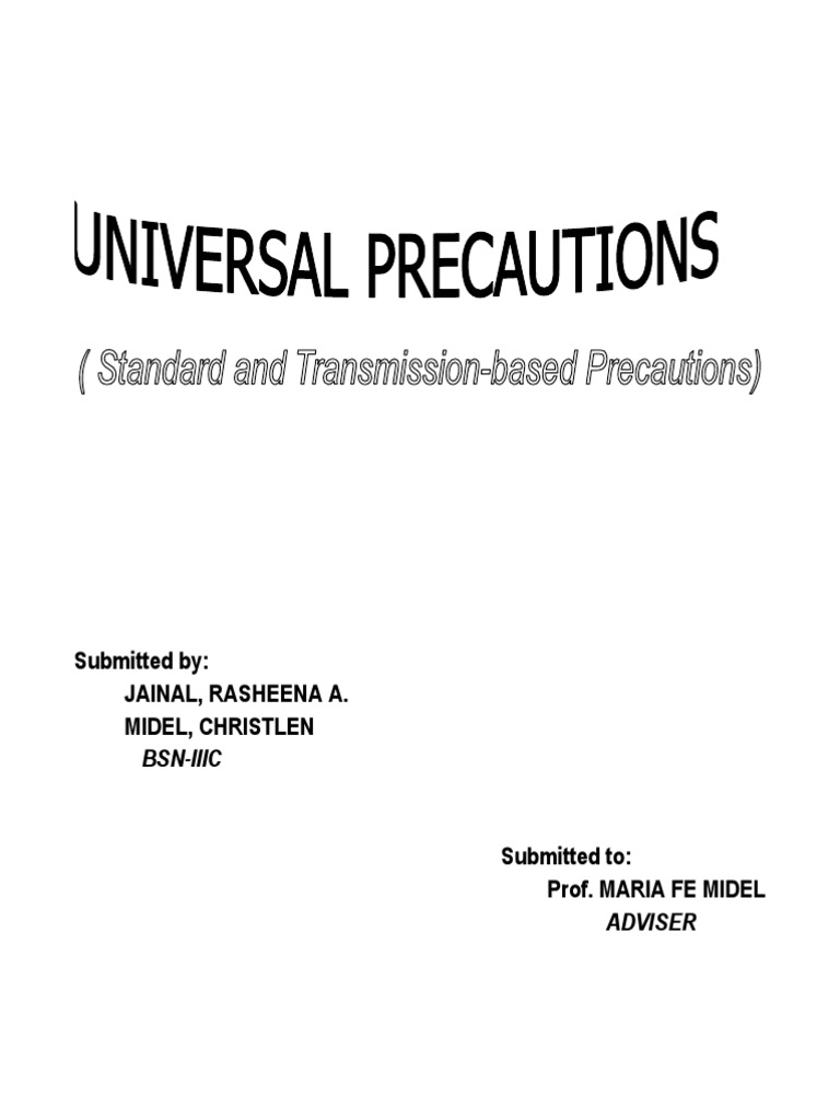 Universal Precautions | PDF | Pneumonia | Clinical Pathology