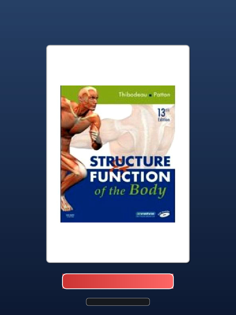 Immediate Access Structure and Function of The Body 13th Edition ...