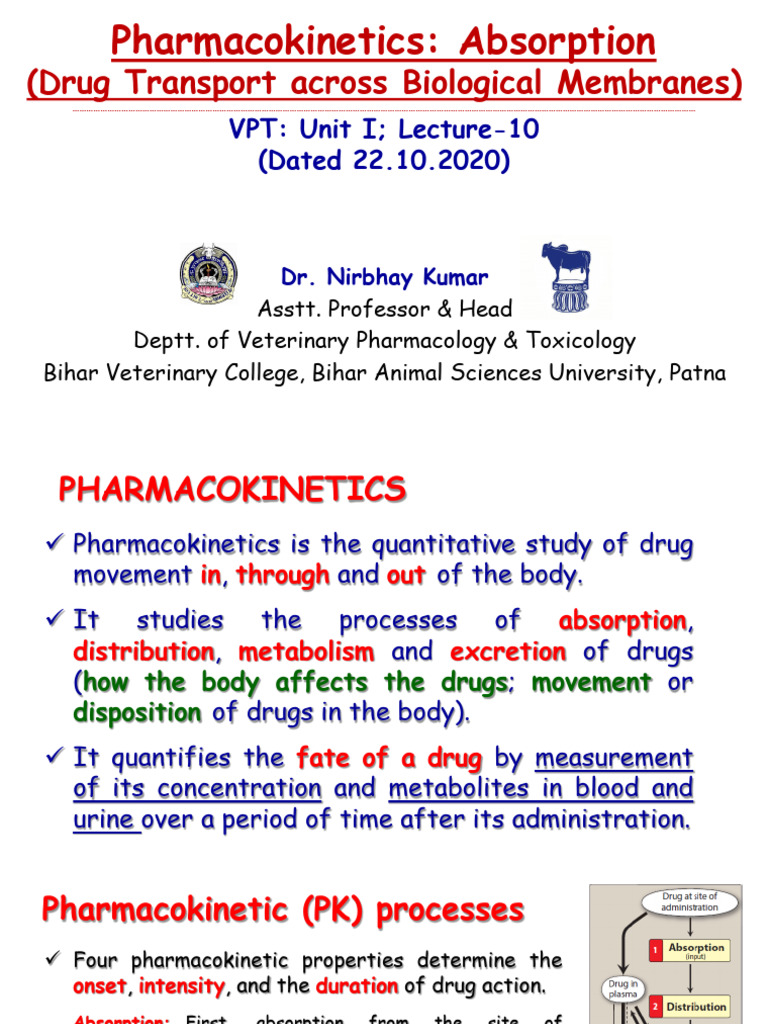 Unit I Lecture 10 - Pharmacokinetics - Absorption Drug Transport Across ...
