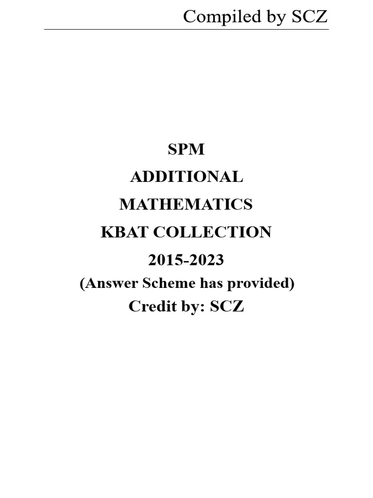 SPM Additional Mathematics Answer Scheme | PDF | Quadratic Equation ...