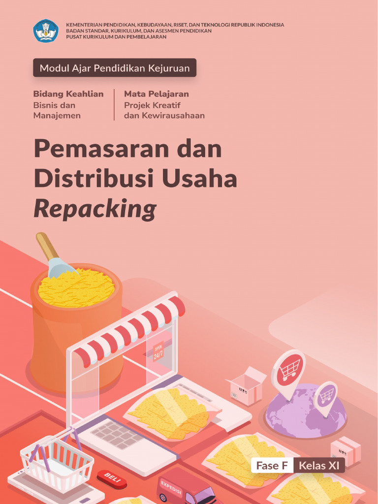 Modul Ajar Projek Kreatif Dan Kewirausahaan - Pemasaran Dan Distribusi Usaha Repacking - Fase F ...