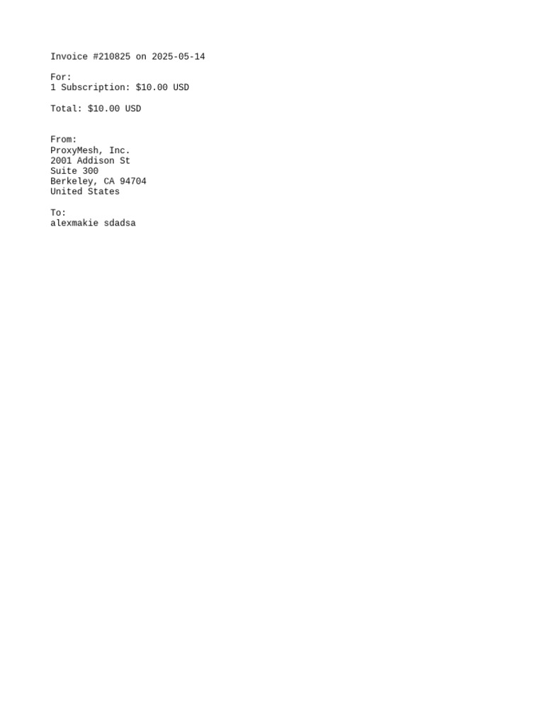 Invoice #210825 On 2025-05-14 For: 1 Subscription: $10.00 USD Total ...