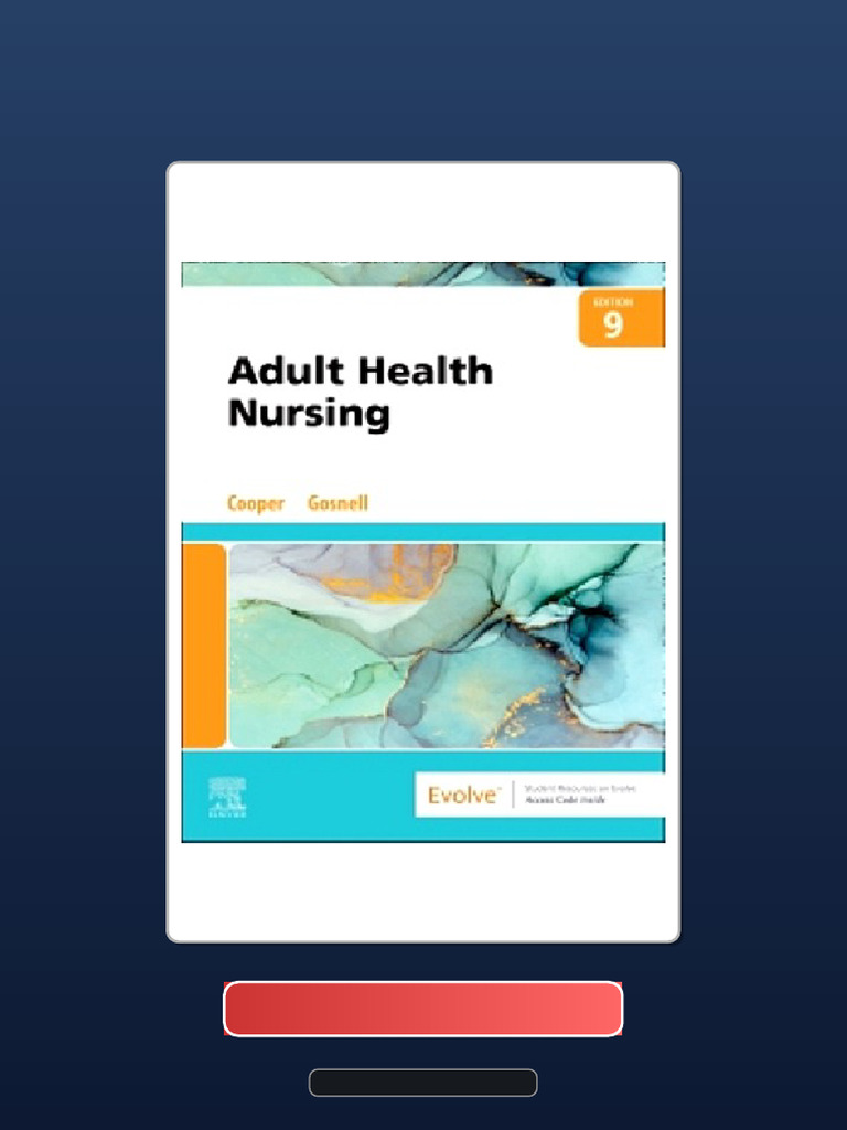 Immediate Access Adult Health Nursing 9th Edition Cooper Solution Manual Verified PDF Download ...