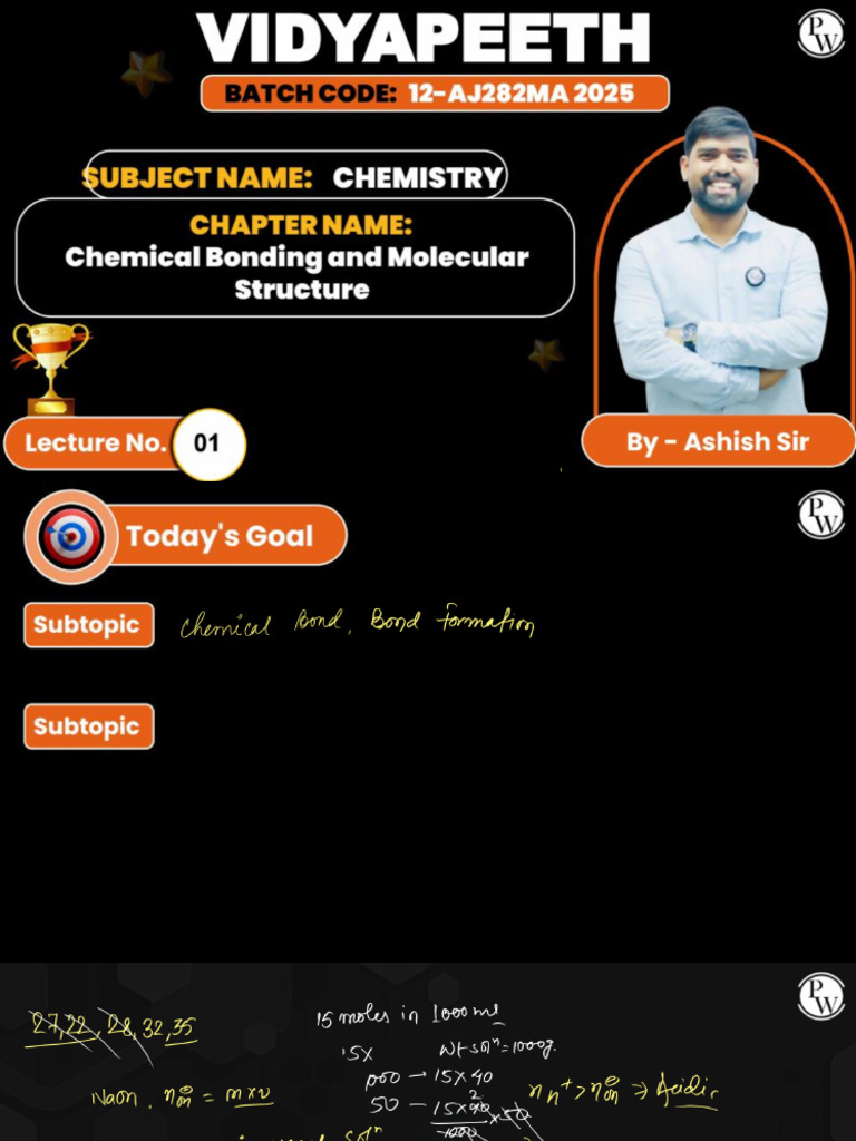Chemical Bonding and Molecular Structure - 01 - Class Notes - 12 ...