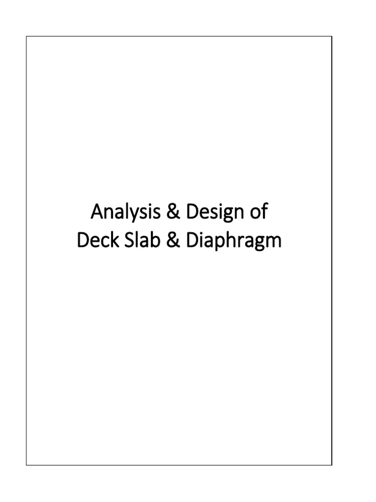 Transverse Analysis & Design of Deck Slab and End Diaphragm | PDF ...
