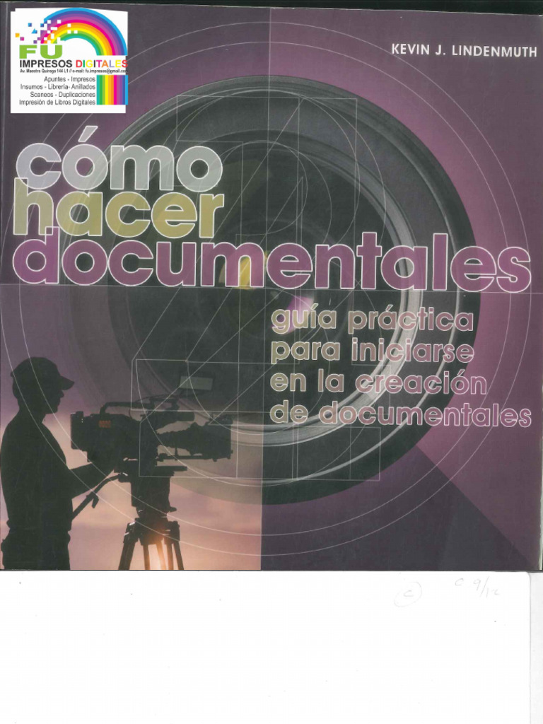 Como Hacer Documentales - Kevin Lindenmuth | PDF