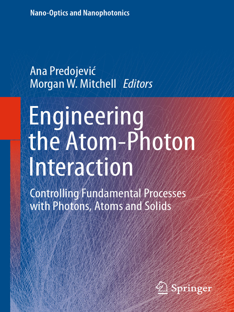 Engineering The Atom-Photon Interaction | PDF | Photon | Physics