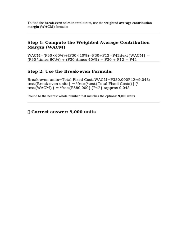 Step 1: Compute The Weighted Average Contribution Margin (WACM) | PDF