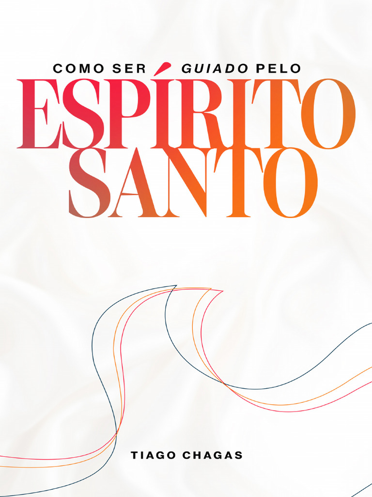 Como Ser Guiado Pelo Espirito | PDF | Presente espiritual | Deus