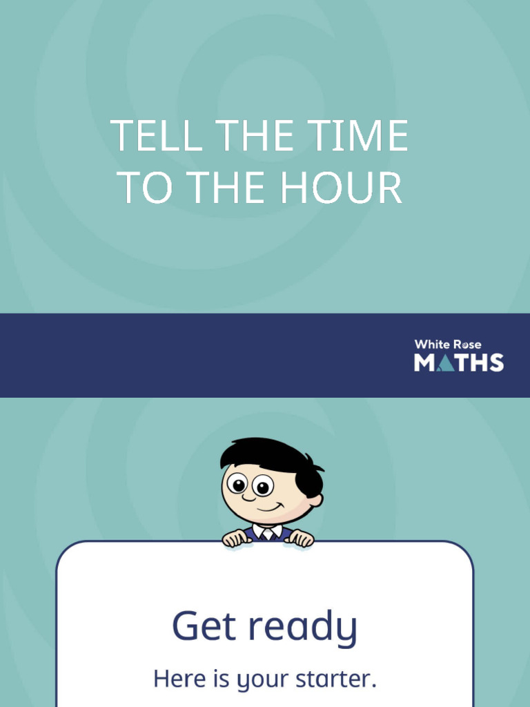Y2 Summer Block 2 TS4 Tell The Time To The Hour | PDF