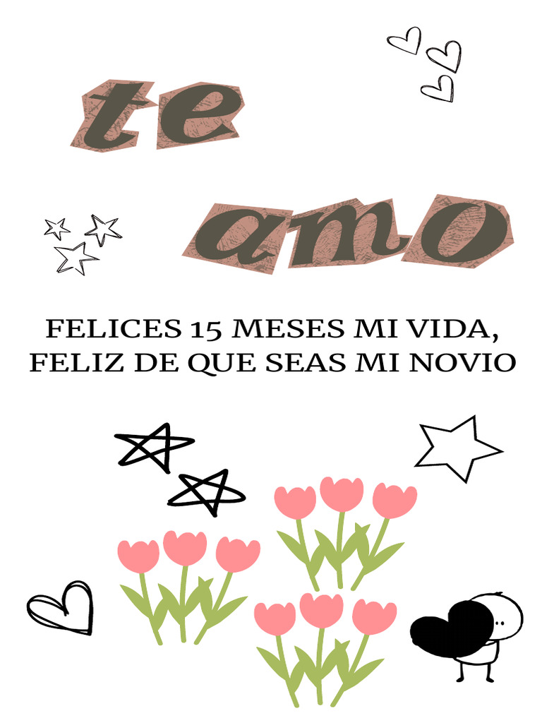 Felices 15 Meses Mi Vida, Feliz de Que Seas Mi Novio PDF | PDF