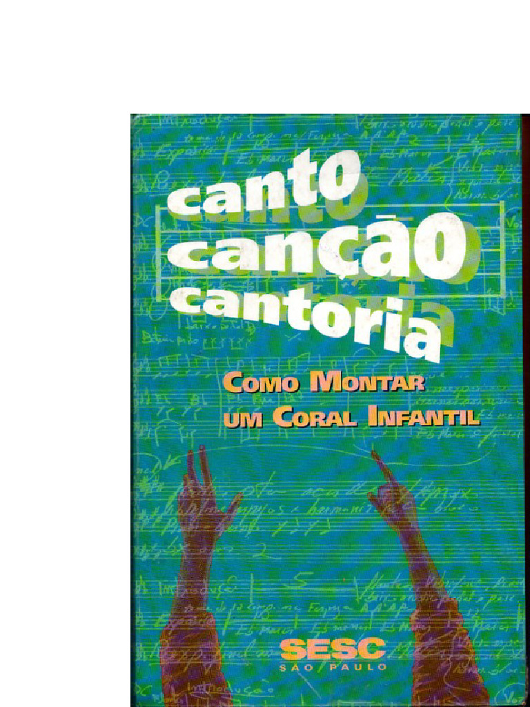Canto Cancao Cantoria Como Montar Um Coral Infantil | PDF