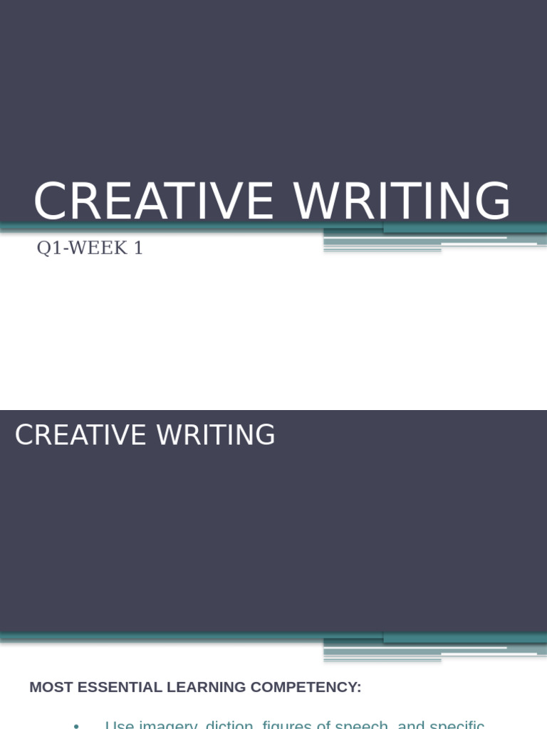 Creative Writing Q1 WEEK 1 | PDF | Creative Writing | Poetry