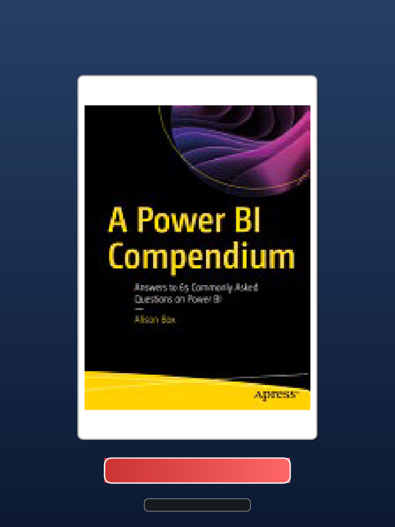 Get Test Bank For A Power BI Compendium Answes To 65 Commonly Asked ...