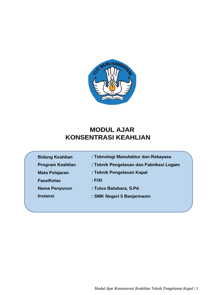 Modul Ajar Teknik Pengelasan Kapal - Welding Procedure Specification (WPS) - Fase F | PDF