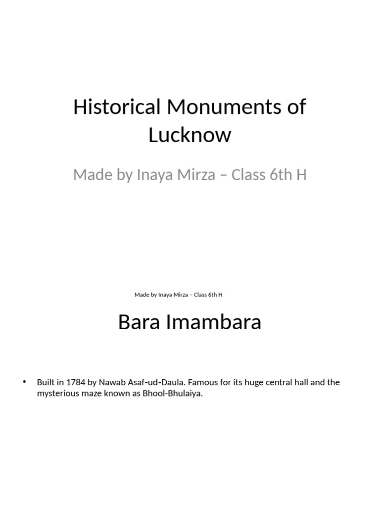 Historical Monuments of Lucknow Inaya Mirza Class 6H | PDF