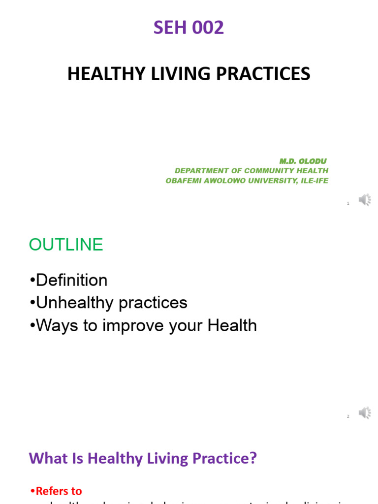 Lecture 1 - SEH 002 - 23healthy Living Practices - Choladeck | PDF ...