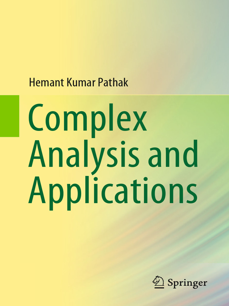 Hemant Kumar Pathak - Complex Analysis and Applications-Springer (2019 ...