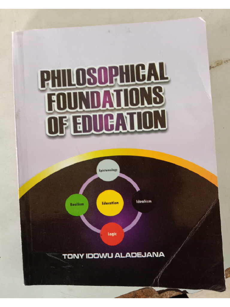 Educational Foundation of Philosophy EFC 202 | PDF