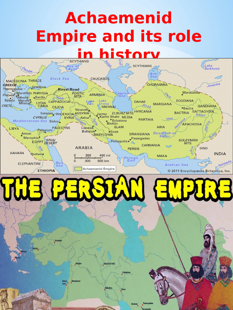 Achaemenid Empire and Its Role in History | PDF | Achaemenid Empire ...