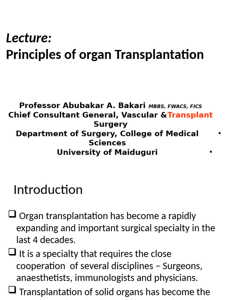Principles of Organ Transplantation | PDF | Transplant Rejection ...