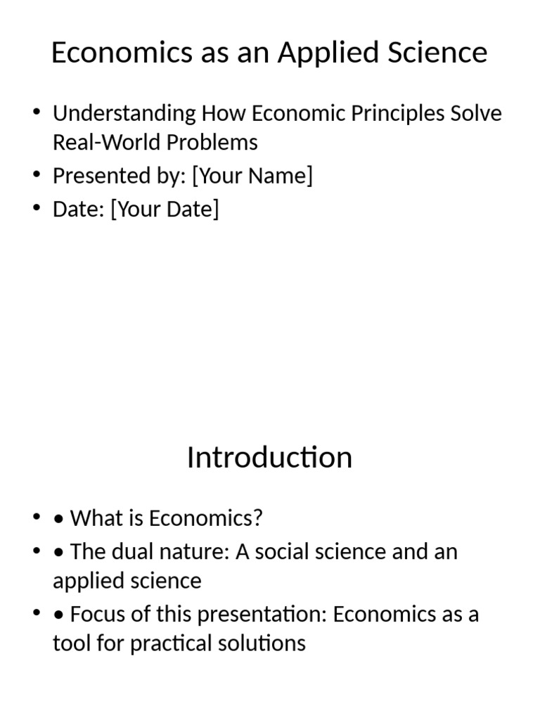 Economics As An Applied Science Presentation | PDF