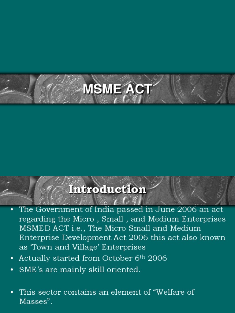 Msme Act | PDF | Small And Medium Sized Enterprises | Economic Growth