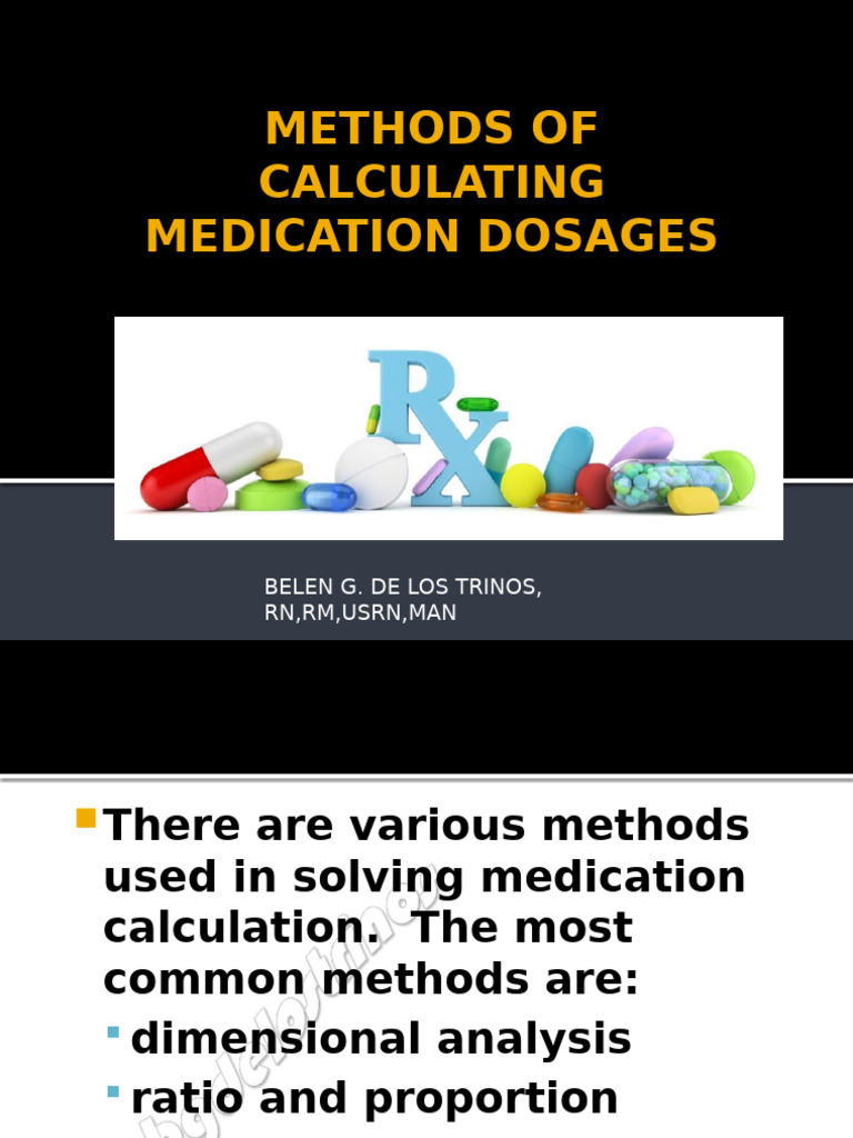 Methods of Calculating Medication Dosages | PDF | Dose (Biochemistry ...