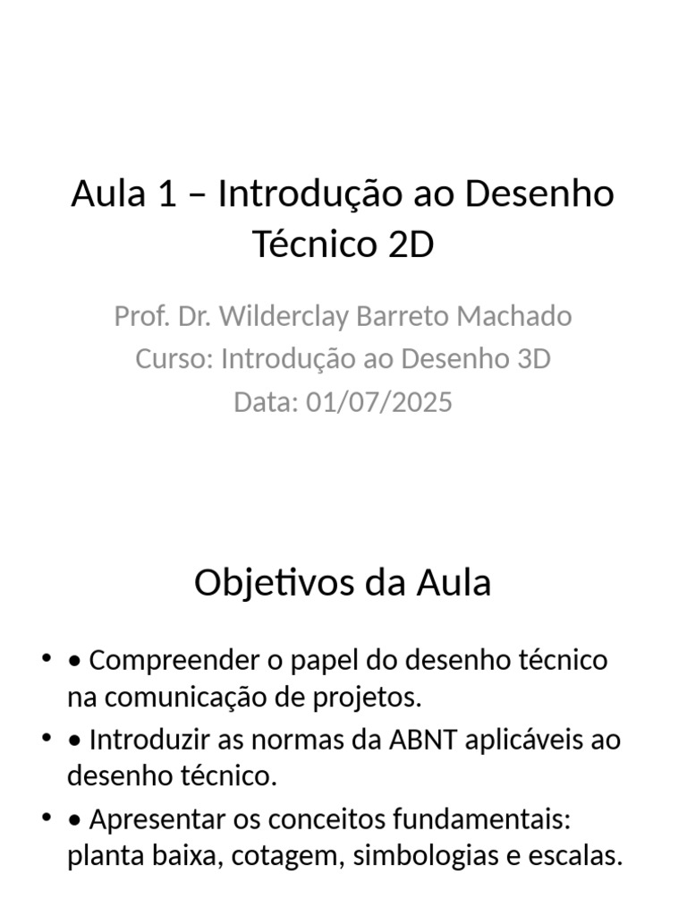 Aula1 Desenho Tecnico 2D ProfWilderclay | PDF