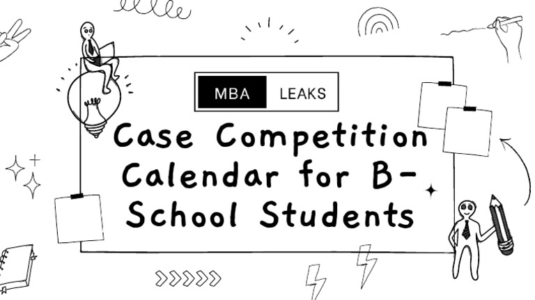 MBA Leaks - Case Competition Calendar-2 | PDF