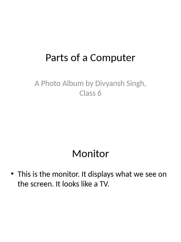 Parts of Computer Album Divyansh Singh | PDF