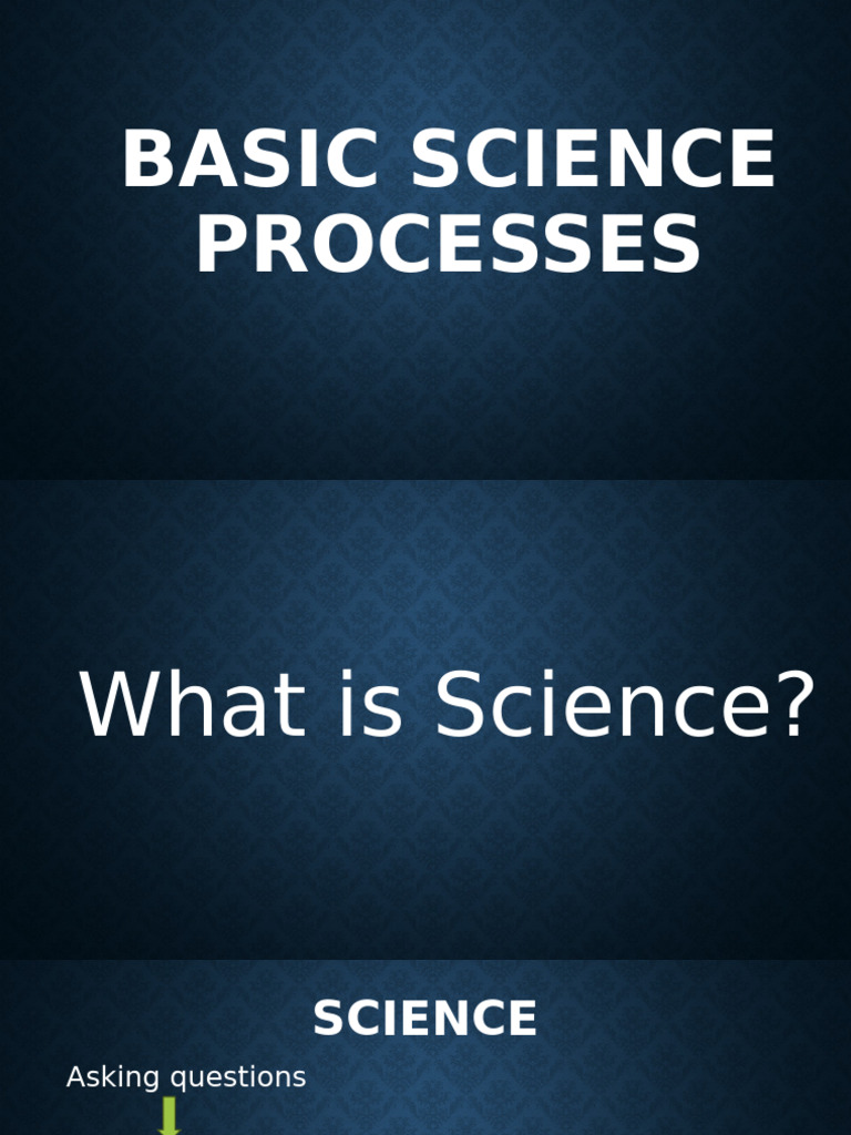 1 Basic Science Processes To Students | PDF | Hypothesis | Experiment