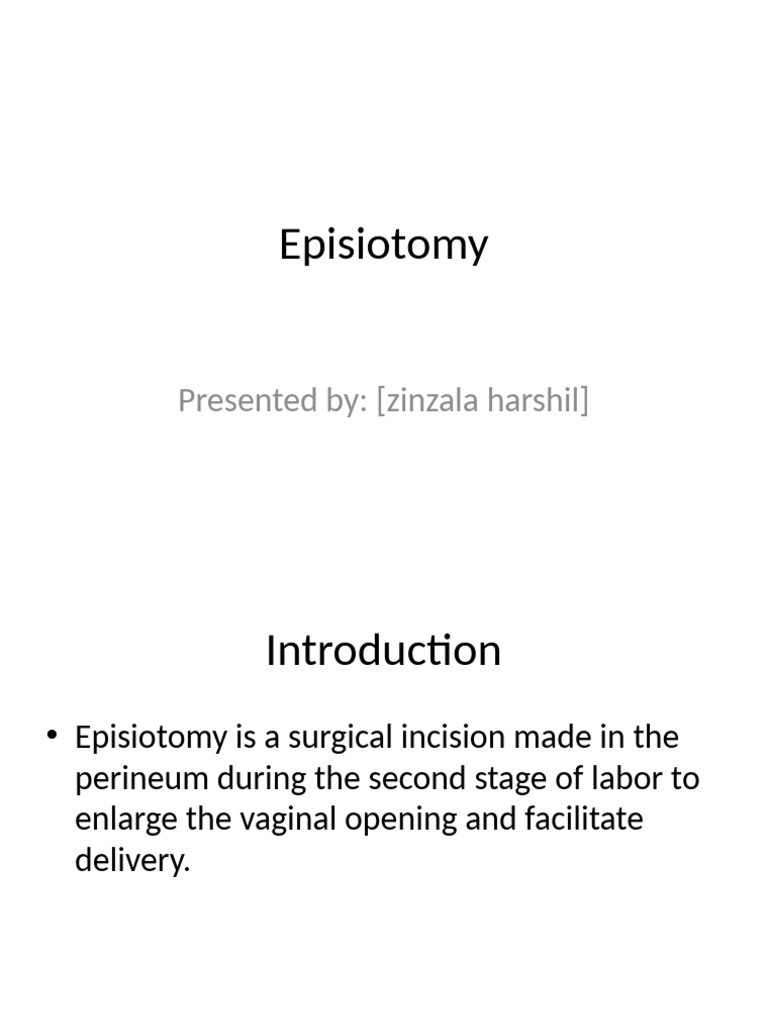 Understanding Episiotomy Procedures | PDF