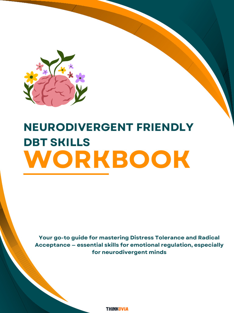 Neurodivergent+DBT+Skill+ +thinkovia | PDF | Dialectical Behavior ...