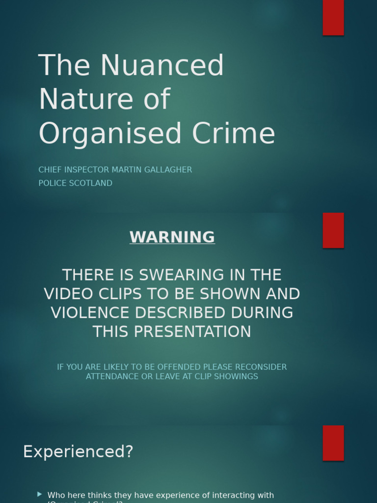 Nuanced Nature of Organised Crime | PDF | Organized Crime | Prohibition