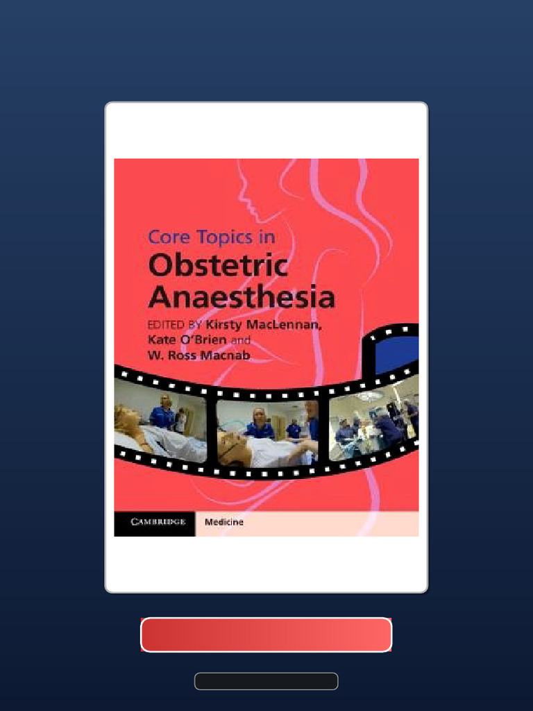 Full Chapter of Core Topics in Obstetric Anaesthesia Ebook and TestBank ...