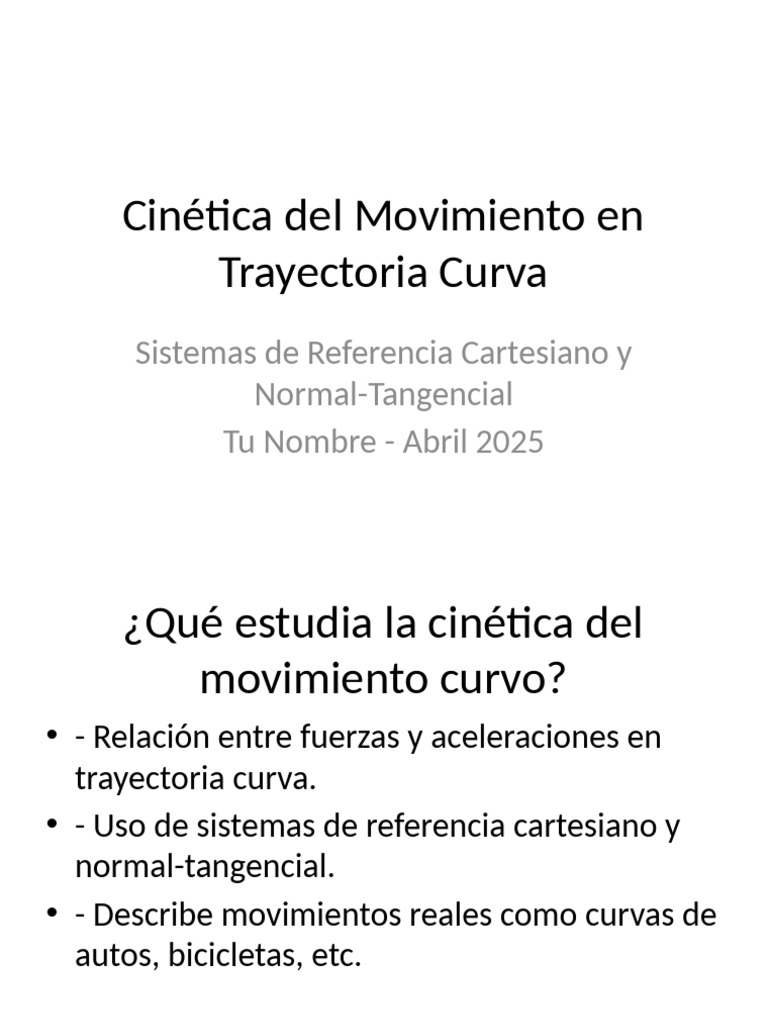 Cinetica Trayectoria Curva | PDF