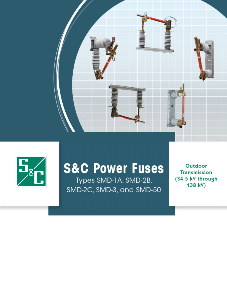S&C SMD Power Fuses for Transformer Protection | PDF | Fuse (Electrical ...
