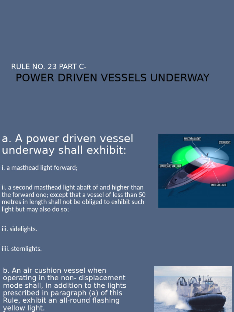 COLREGS: Power Driven Vessels Underway | PDF