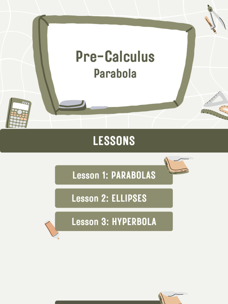 Pre-Calculus: Parabolas, Ellipses, Hyperbolas | PDF | Ellipse | Geometric Shapes