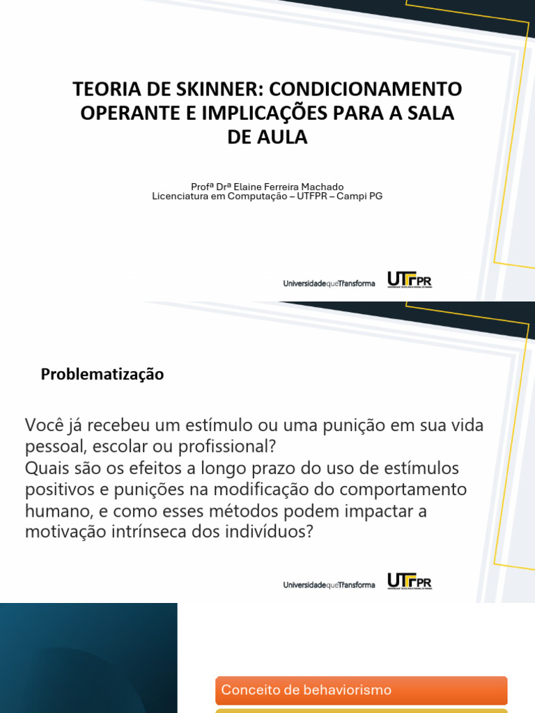 Aula 2 - Teoria de Skinner - Condicionamento Operante e Implicações ...